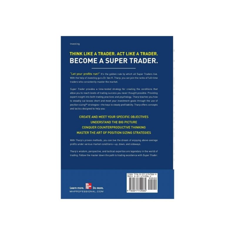 Super Trader, Expanded Edition: Make Consistent Profits in Good and Bad ...