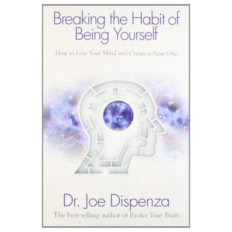 Breaking the Habit of being yourself