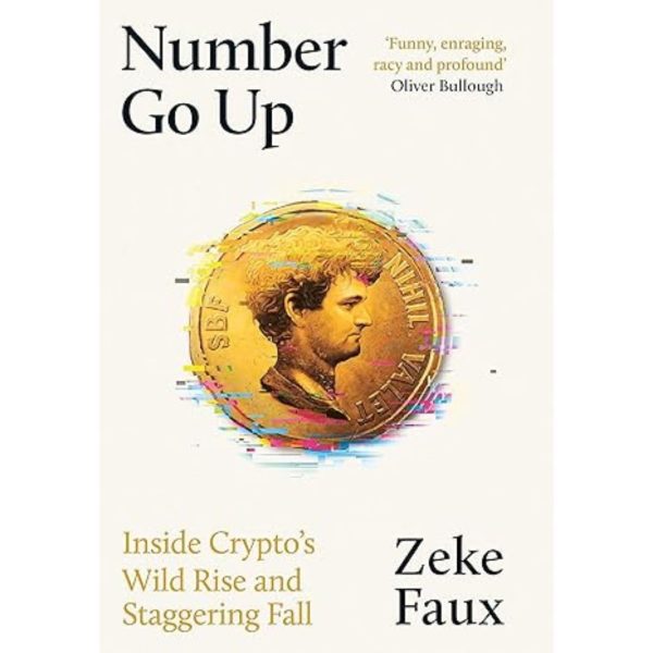 Number Go Up – Zeke Faux