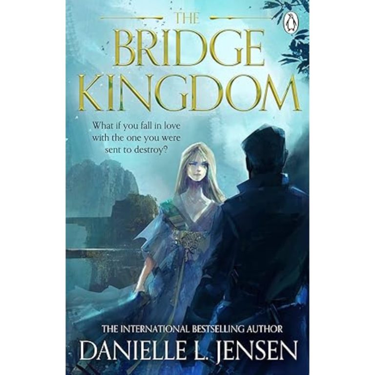 The Bridge Kingdom – Danielle L. Jensen