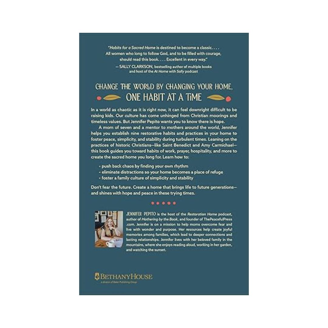 Habits for a Sacred Home – Jennifer Pepito