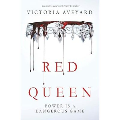 Red Queen – Victoria Aveyard