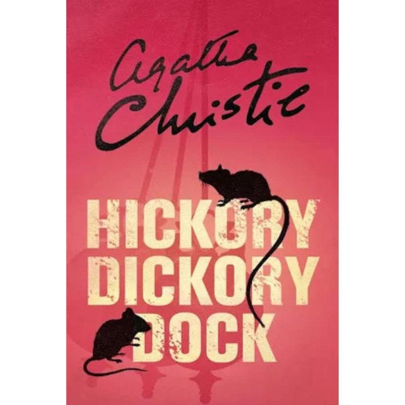 Hickory Dickory Dock – Agatha Christie